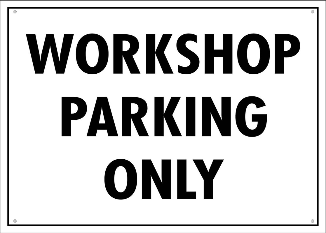 Workshop Parking Only Sign Outdoor Metal Sign - 12 X 8 Metal Signs For ...
