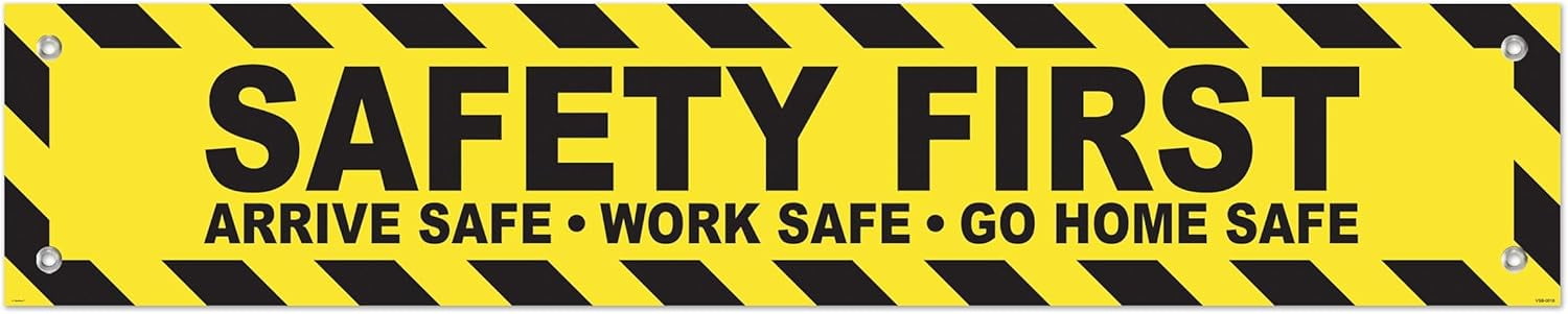 Worksite Banner Any Business Worksite Safety First Banner 10"x51" Vinyl ...