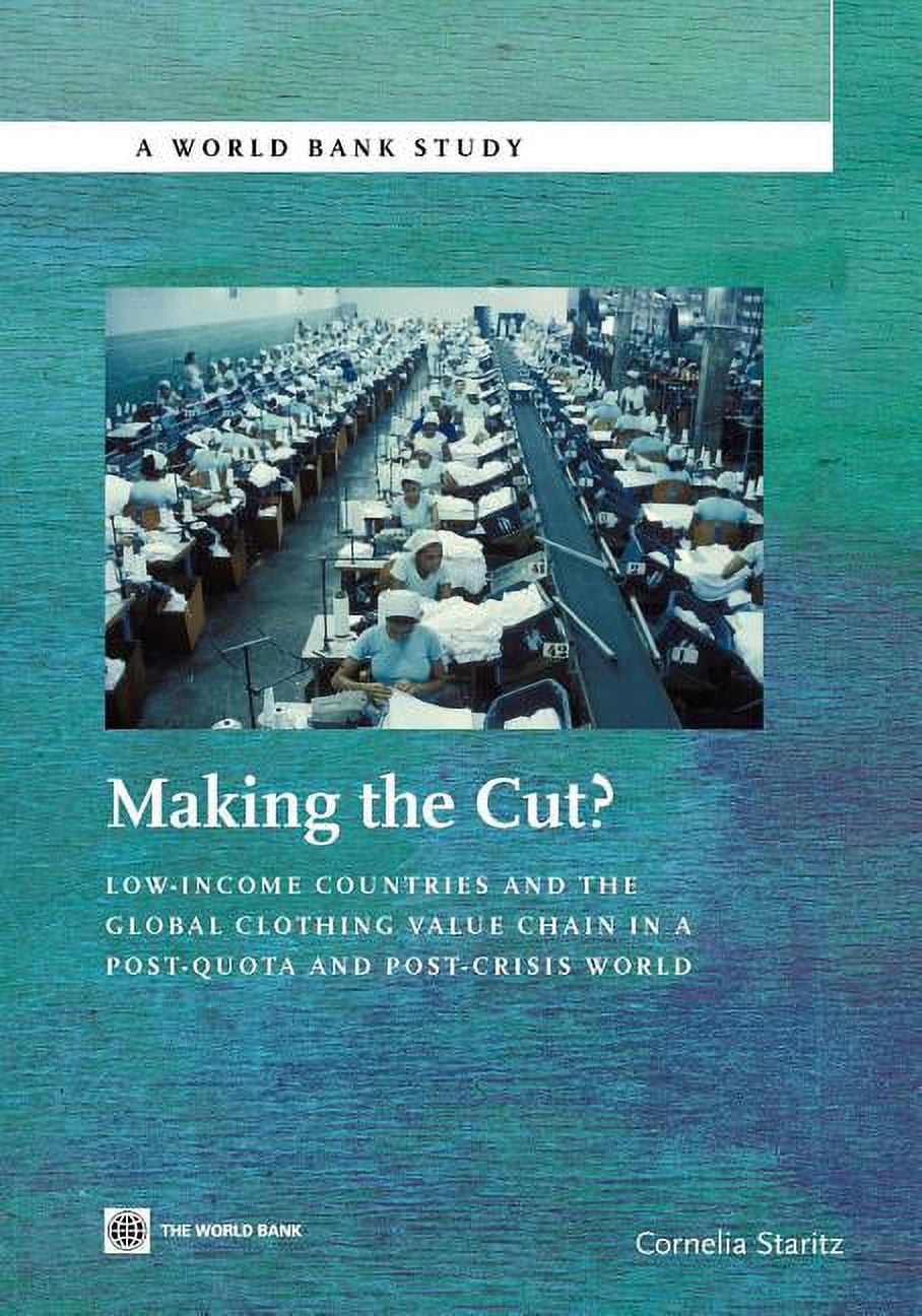 World Bank Studies: Making the Cut? : Low-Income Countries and the ...