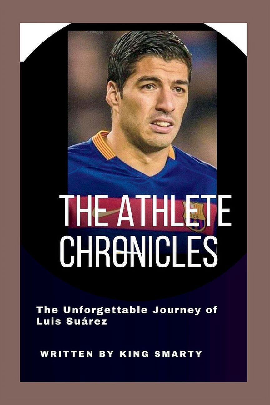 World Best Footballers Biography and Ins The Athlete Chronicles, Book 1 ...