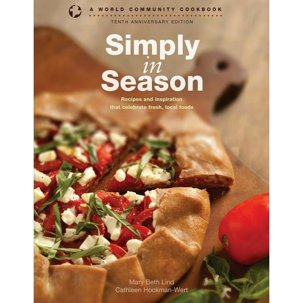 World Community Cookbooks: Simply in Season: Recipes and Inspiration ...