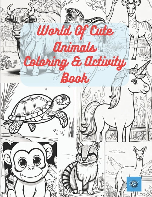 World of Cute Animals Coloring & Activity Book: A to Z Animals Coloring ...