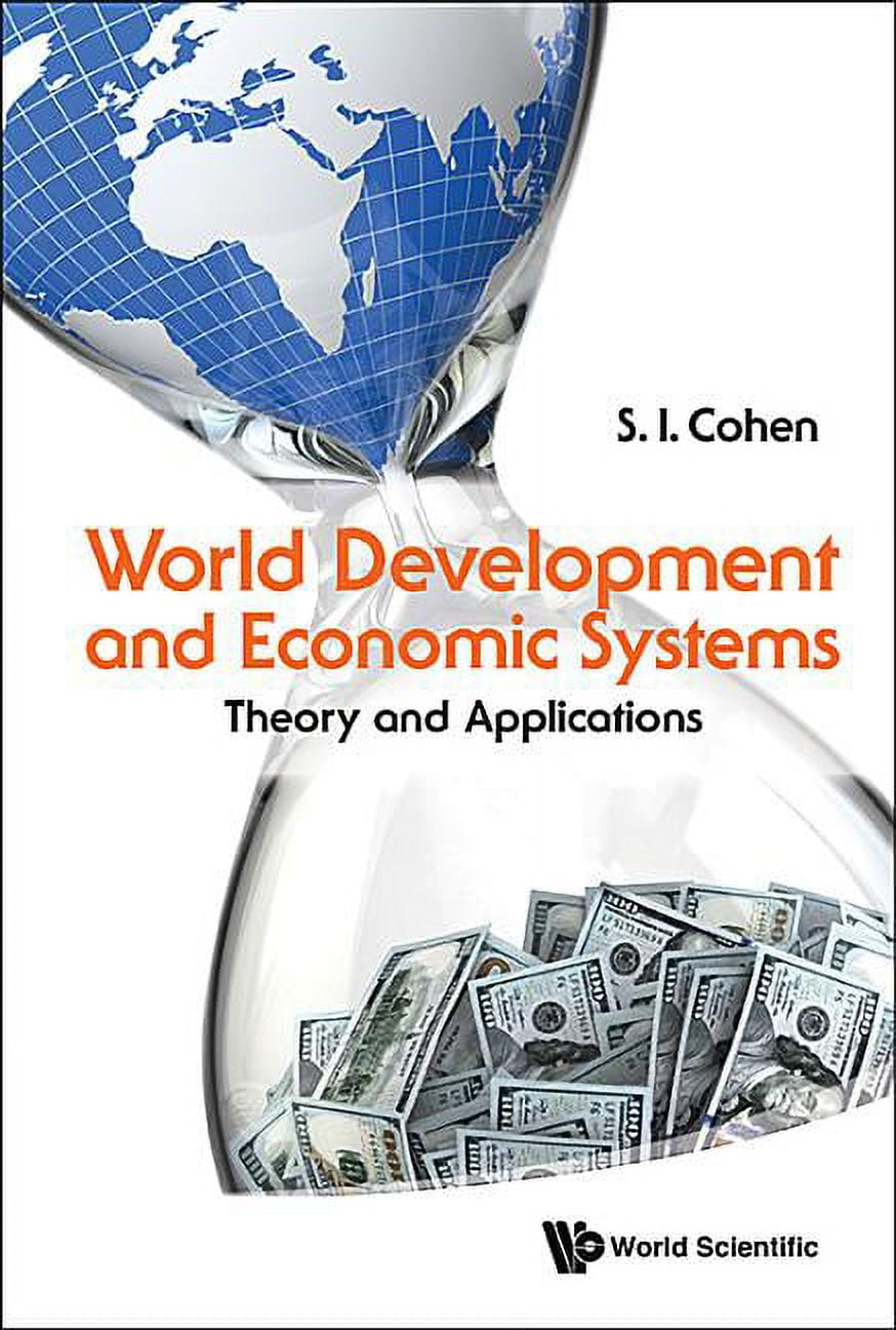 World Development and Economic Systems: Theory and Applications ...