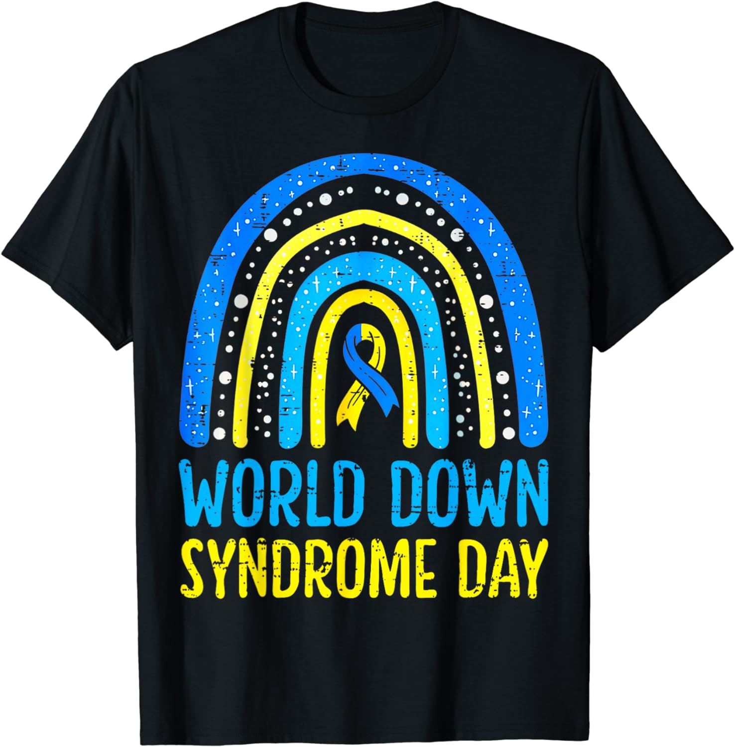 World Down Syndrome Day Awareness National T21 Month Rainbow T-Shirt - Walmart.com