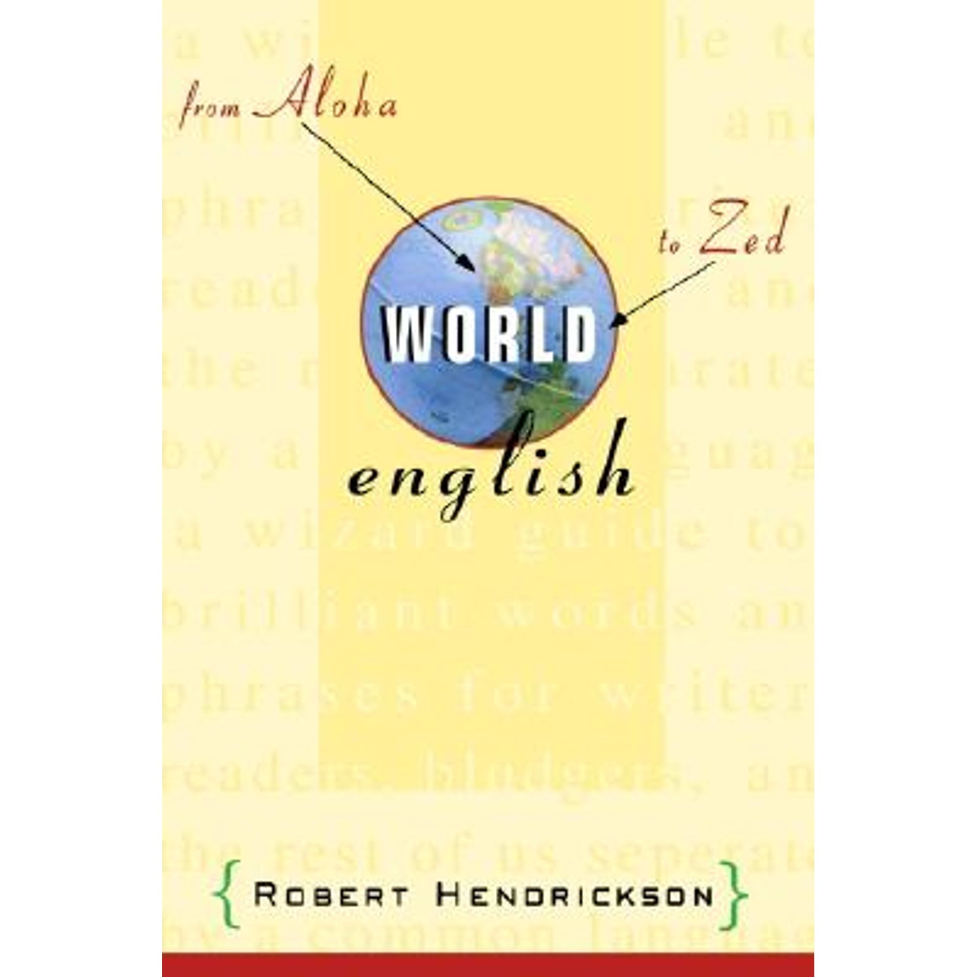 Pre-Owned World English: From Aloha to Zed (Hardcover 9780471345183) by ...