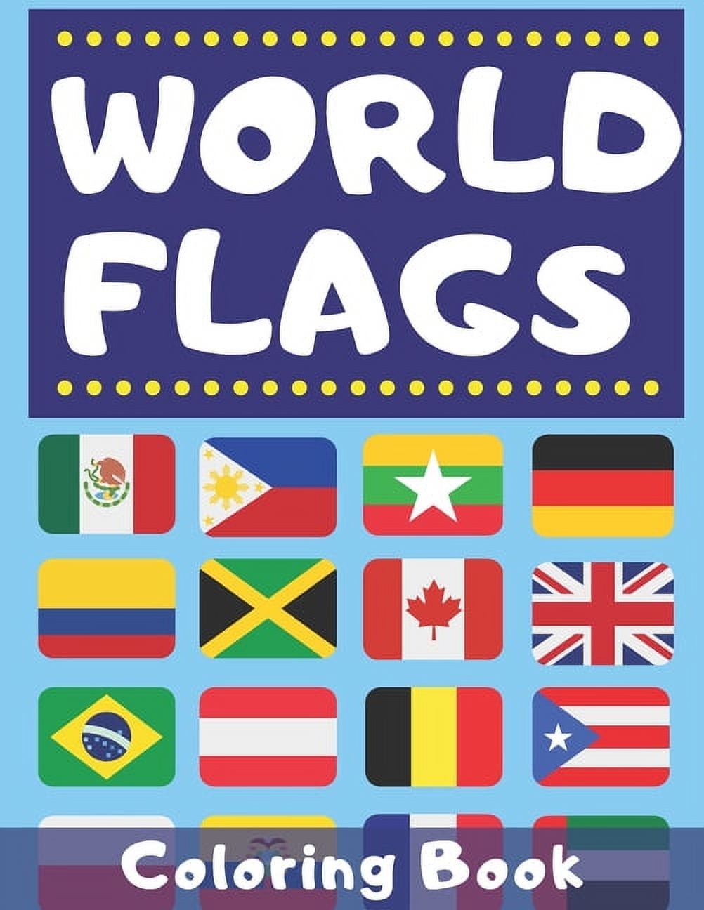 World Flags Coloring Book: Great Gift for Geography Lovers - Colouring ...