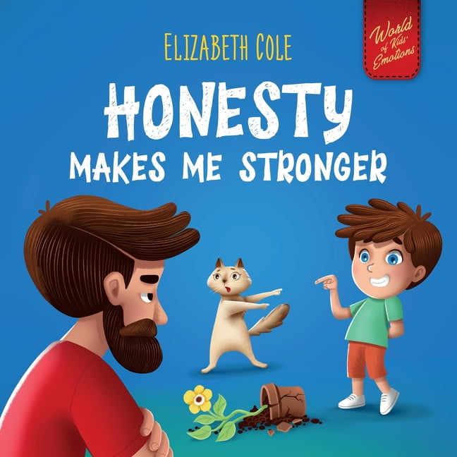 World of Kids' Emotions Honesty Makes Me Stronger: Social Emotional ...