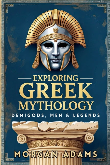 World Mythology Chronicles Exploring Greek Mythology: Your Introduction ...