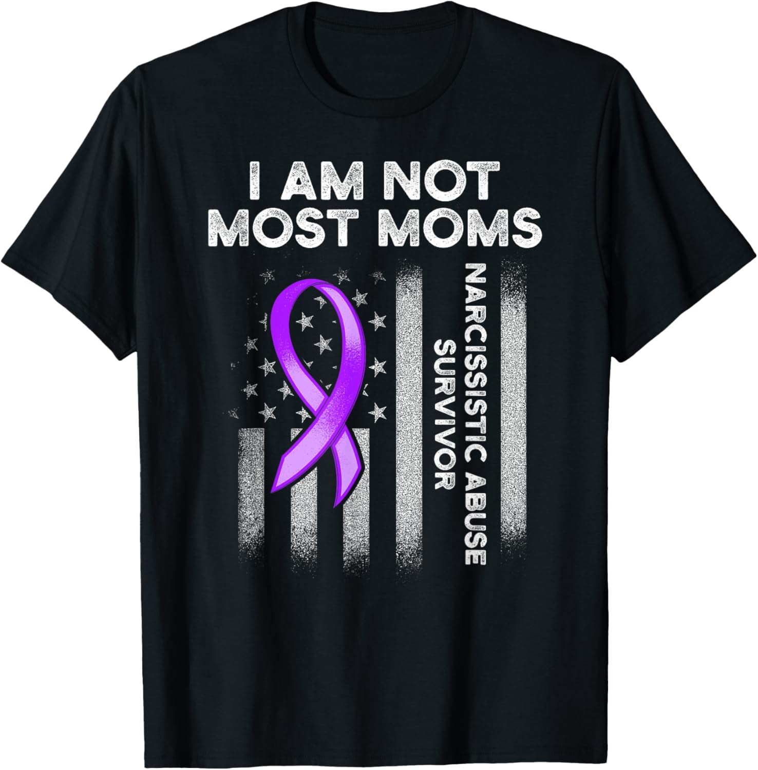 World Narcissistic Abuse Awareness Most Moms Survivor T-Shirt - Walmart.com