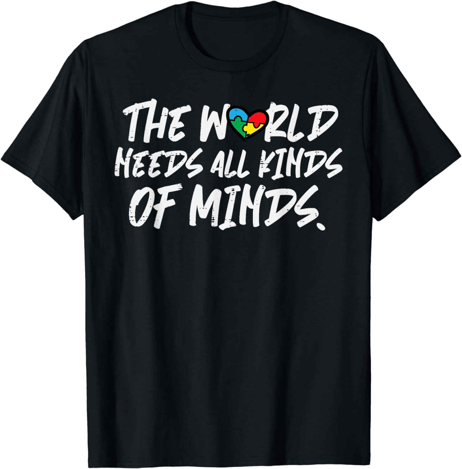 World Needs All Kinds Minds Autism Awareness Neurodiversity Cotton T ...