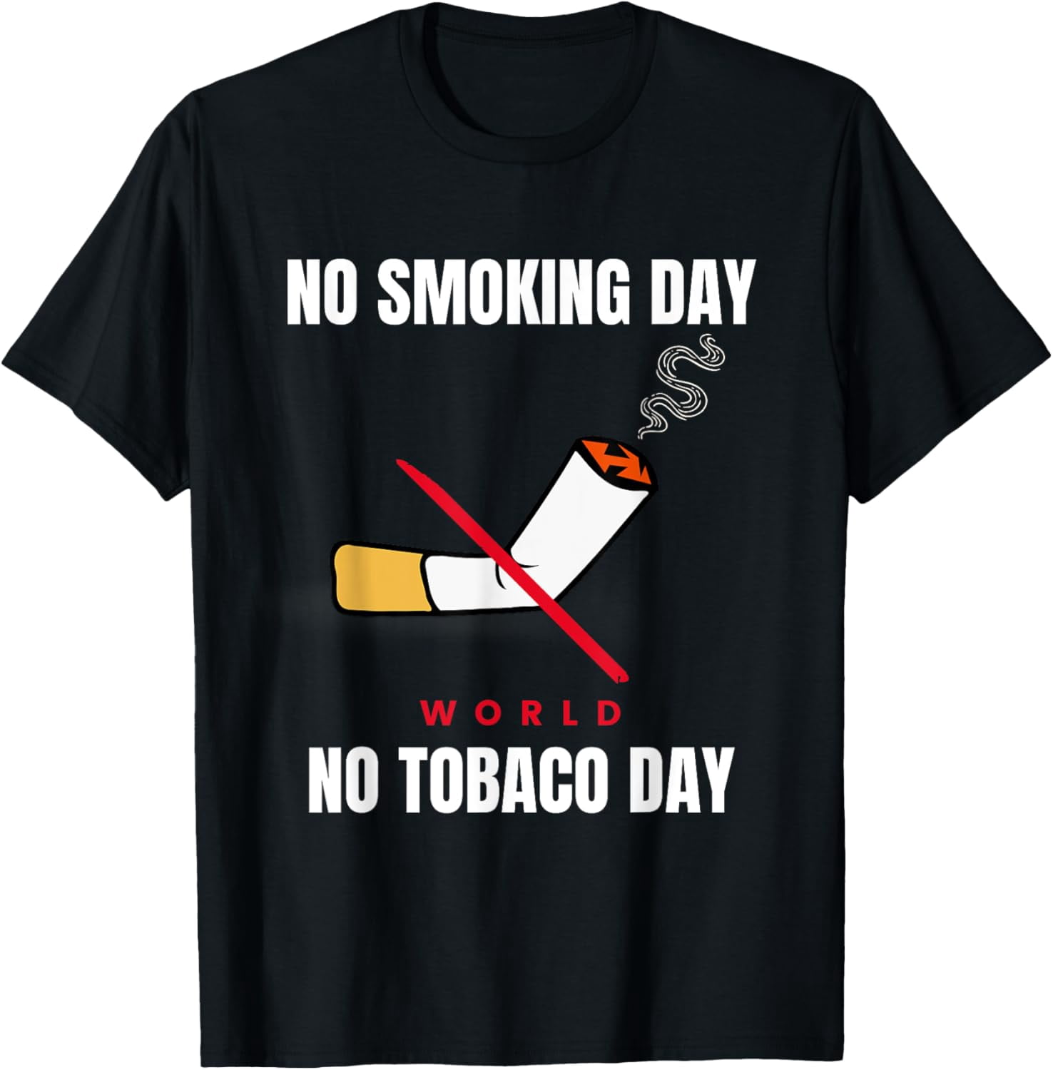 World No Tobacco Day No Smoking Day T-Shirt - Walmart.com