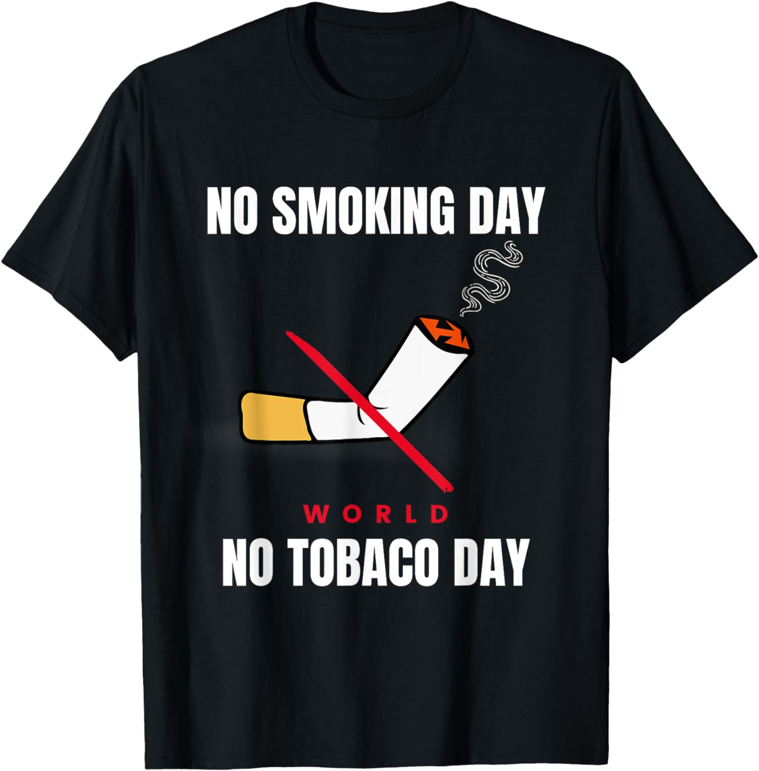 World No Tobacco Day No Smoking Day T-Shirt - Walmart.com