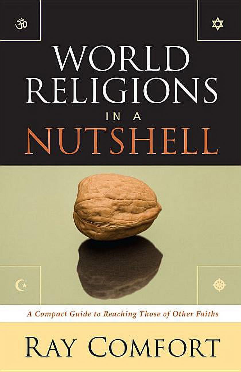 World Religions in a Nutshell: A Compact Guide to Reaching Those of ...