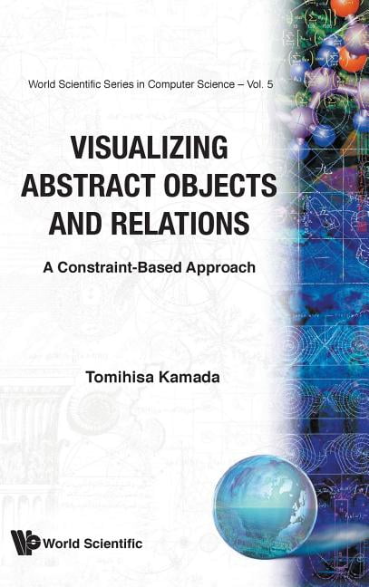 World Scientific Computer Science Visualizing Abstract Objects &... (V5), Book 5, (Hardcover ...