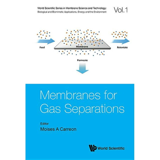 World Scientific Membrane Science and Technology: Biological and ...