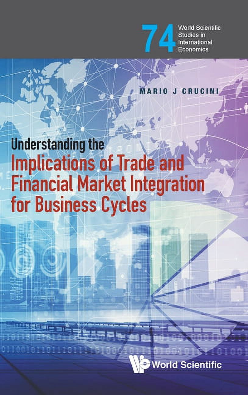 World Scientific Studies in Internationa Understanding the Implications ...