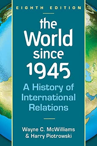 Pre-Owned The World Since 1945: A History of International Relations ...