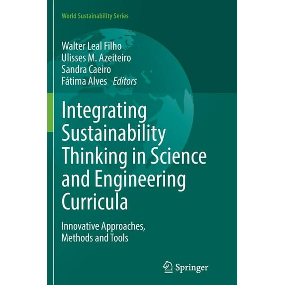 World Sustainability Integrating Sustainability Thinking in Science and ...