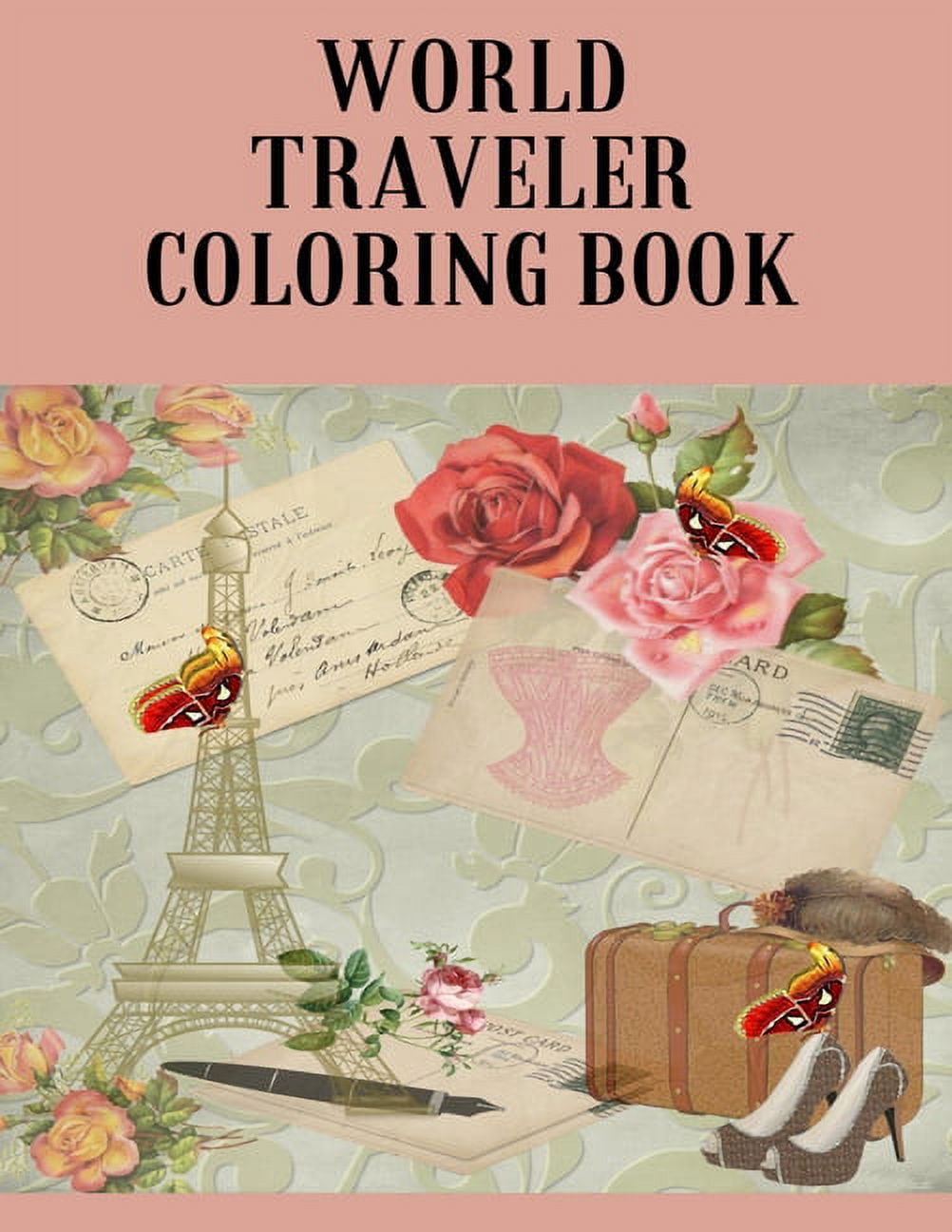 Coloring Book for Adults World Traveler Coloring Book: World Traveler ...