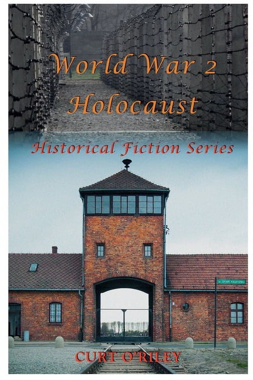 World War 2 Holocaust Historical Fiction World War 2 Holocaust ...