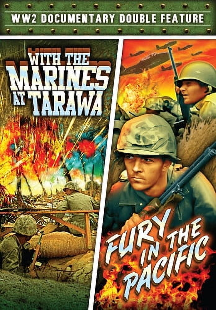 World War II Documentary Double Feature: With the Marines At Tarawa (1944)/Fury In The Pacific ...