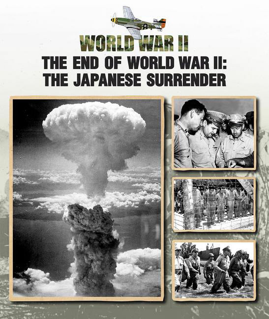 World War II: The End of World War II : The Japanese Surrender (Series ...
