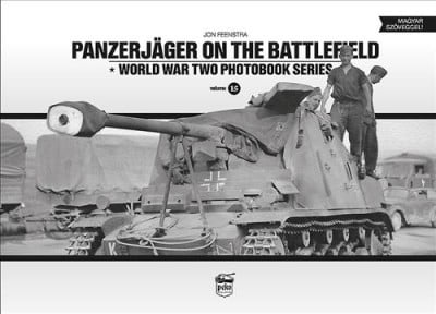 Pre-Owned World War Two Photobook: Panzerjäger on the Battlefield ...