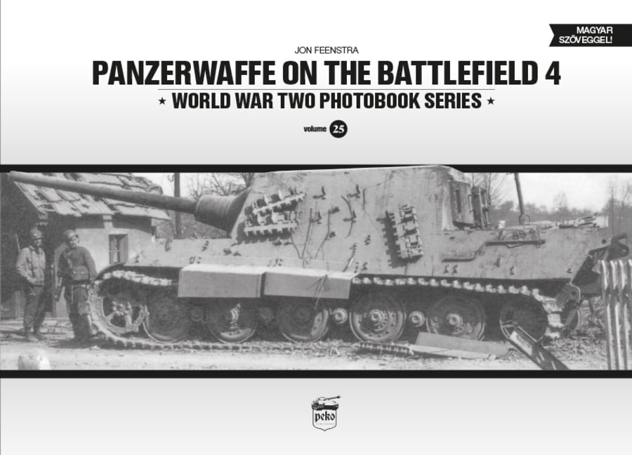World War Two Photobook: Panzerwaffe on the Battlefield 4 (Hardcover ...