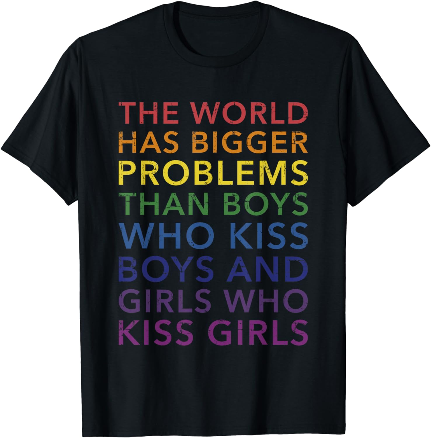 World bigger problems boys girls kiss in rainbow flag pride T-Shirt ...