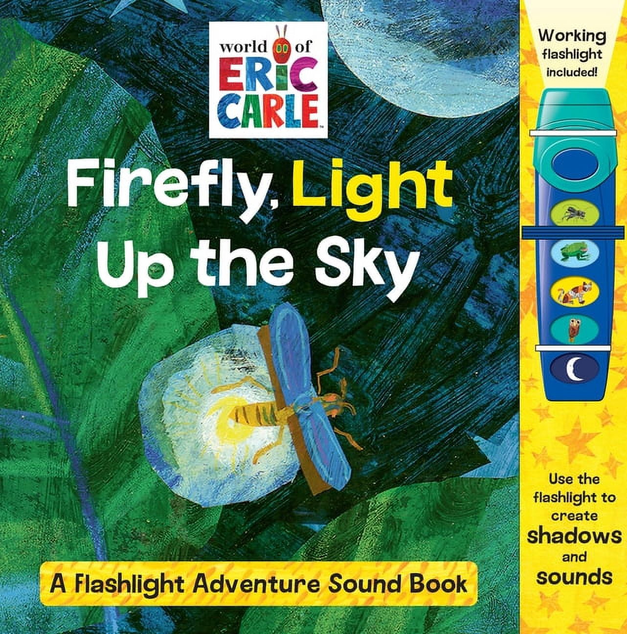 World of Eric Carle: Firefly, Light Up the Sky a Flashlight Adventure ...