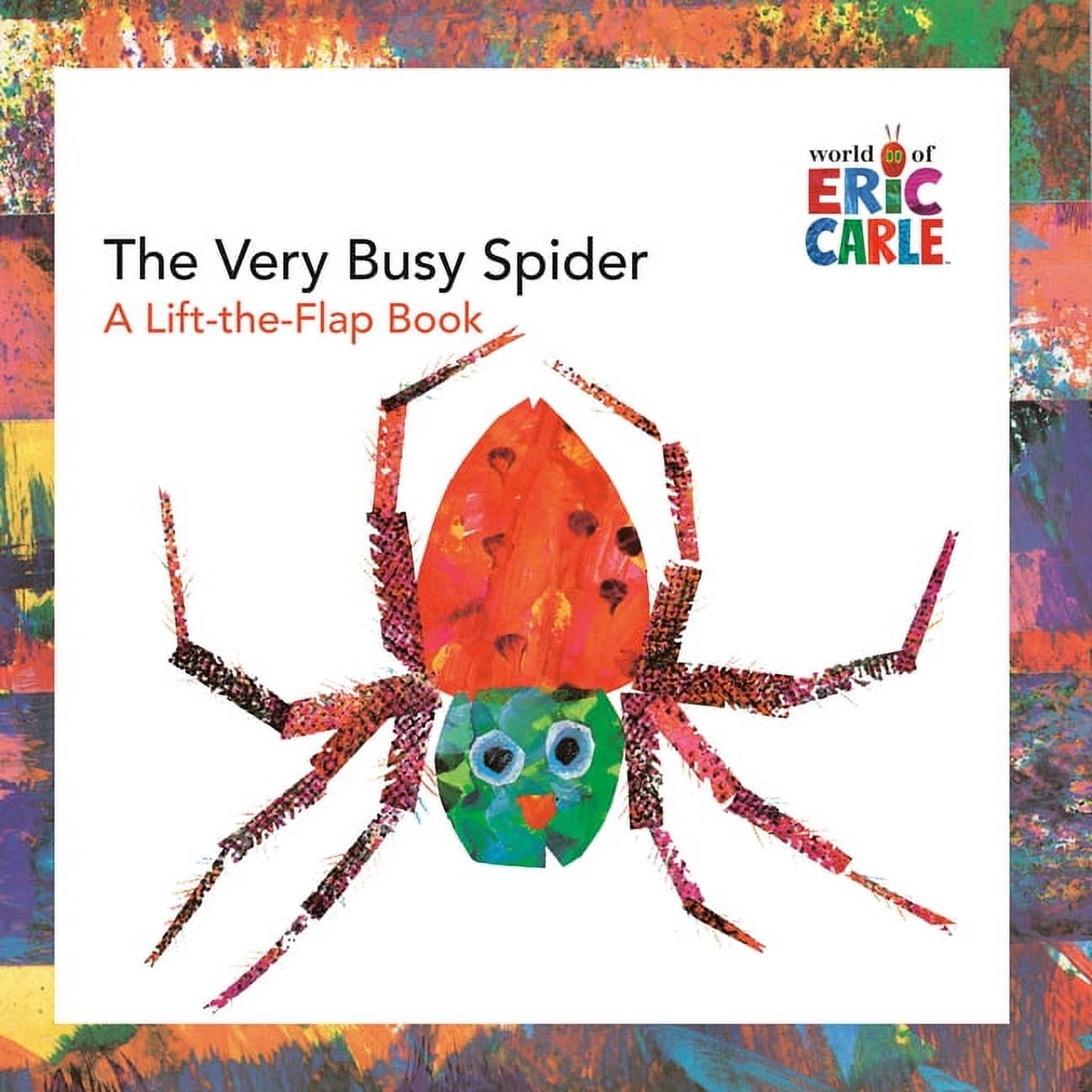World of Eric Carle The Very Busy Spider: A Lift-The-Flap Book ...