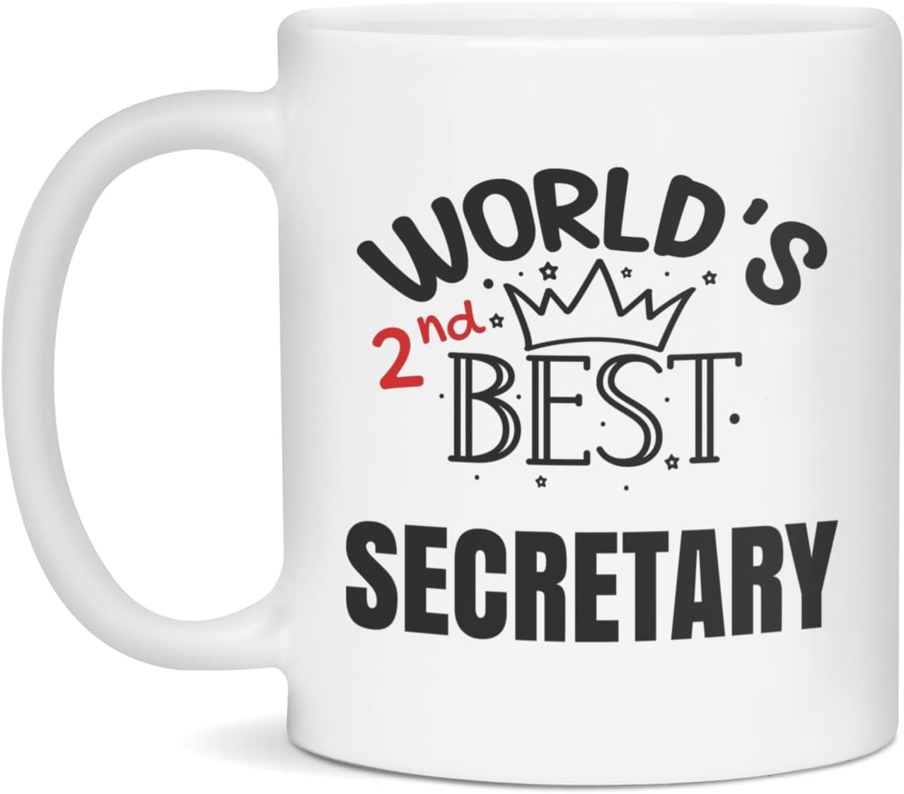 World's 2nd Best Secretary sarcastic work anniversary mug, 11-Ounce ...