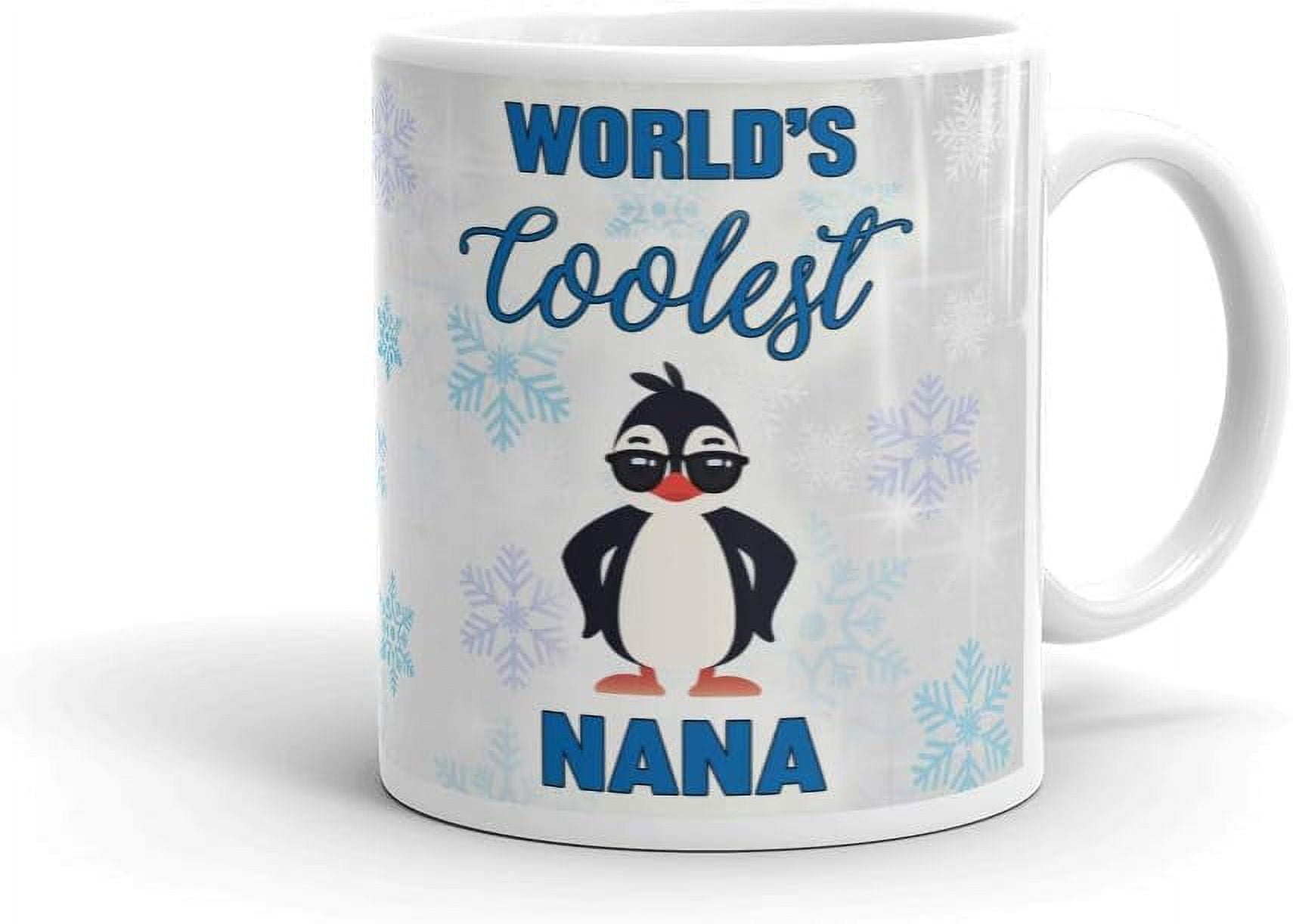 Worlds Coolest Nana Penguin Mothers Day Coffee Tea Ceramic Mug Office