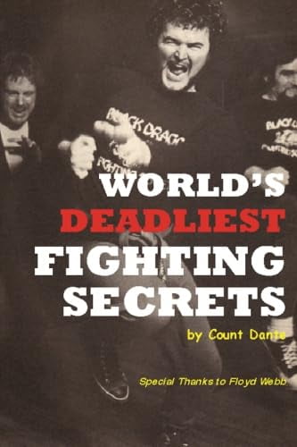 Pre-Owned World's Deadliest Fighting Secrets: Count Dante ...