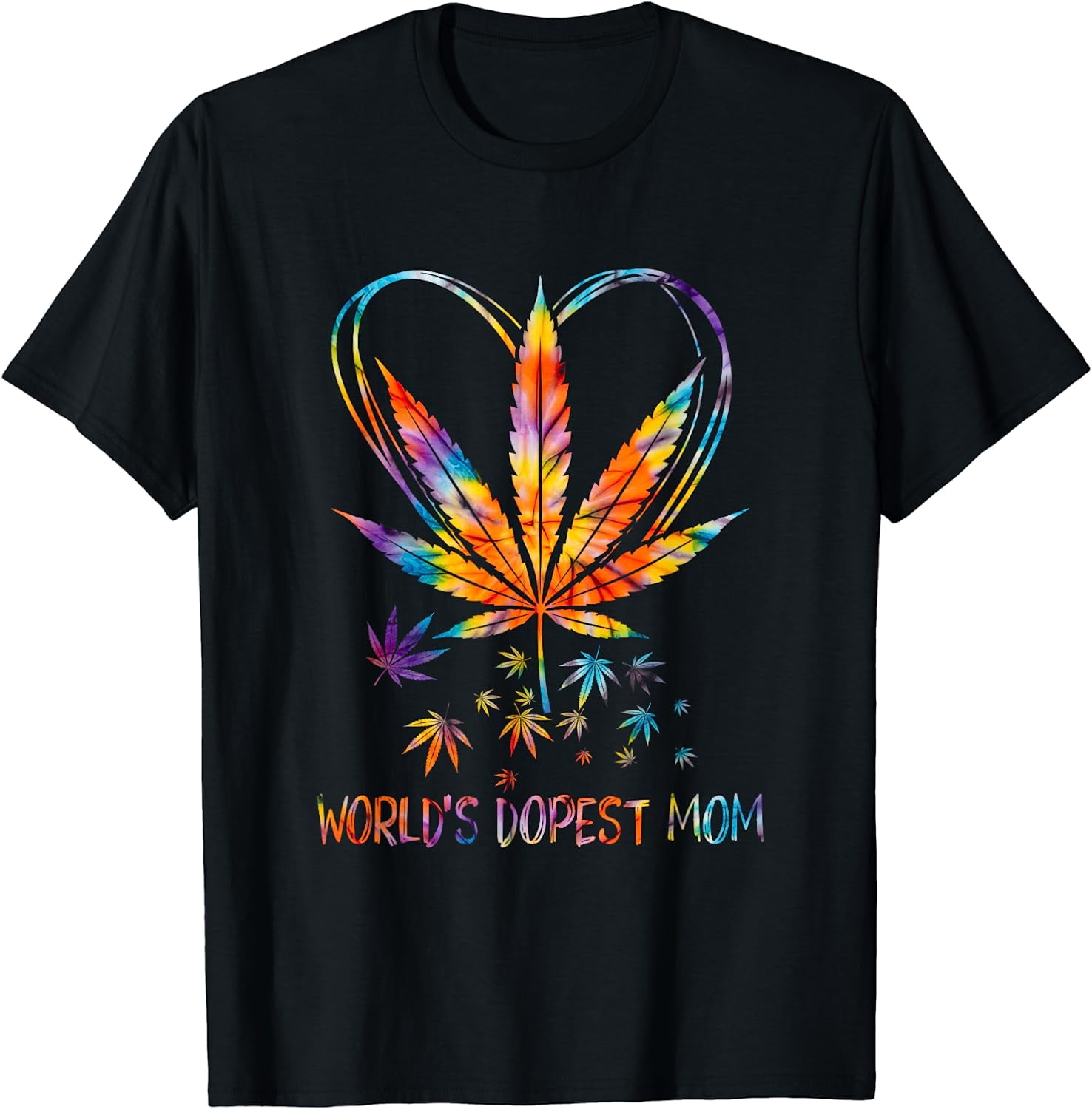 World's Dopest Mom Weed Leaf 420 Funny Mother's Day T-Shirt - Walmart.com