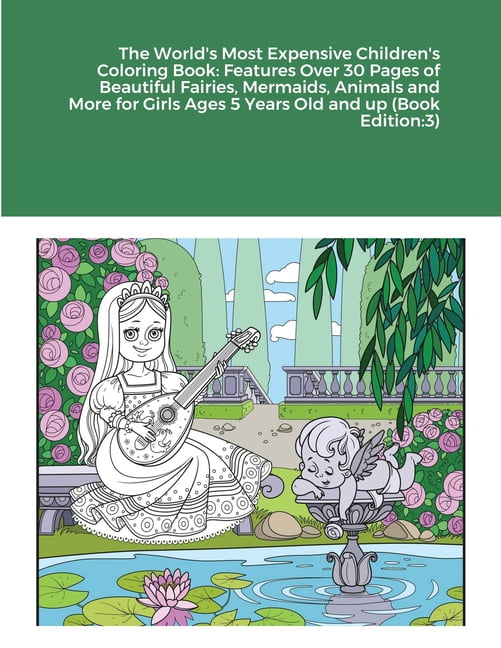 The World's Most Expensive Children's Coloring Book : Features Over 30 ...