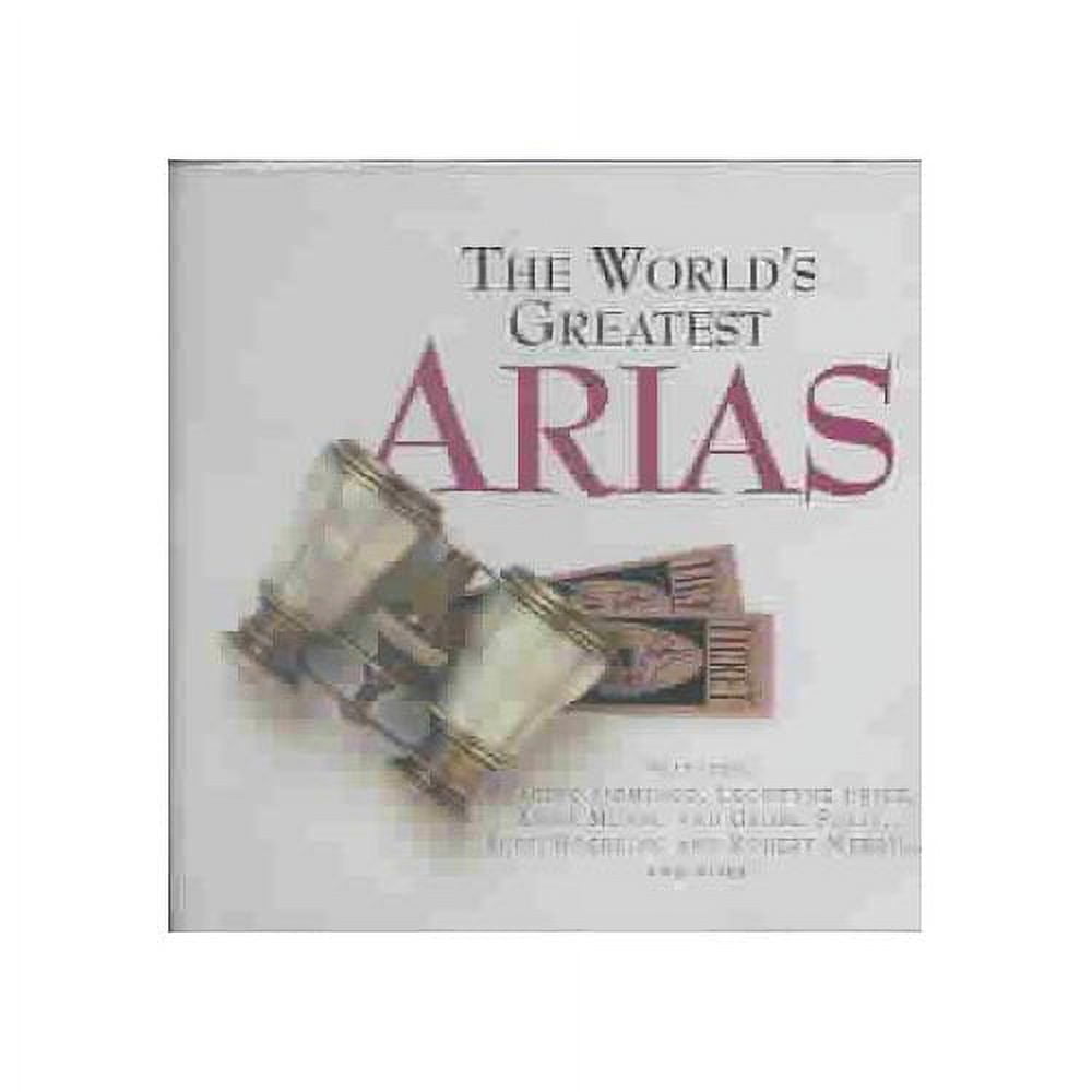World's Greatest Arias - World's Greatest Arias [CD] - Walmart.com