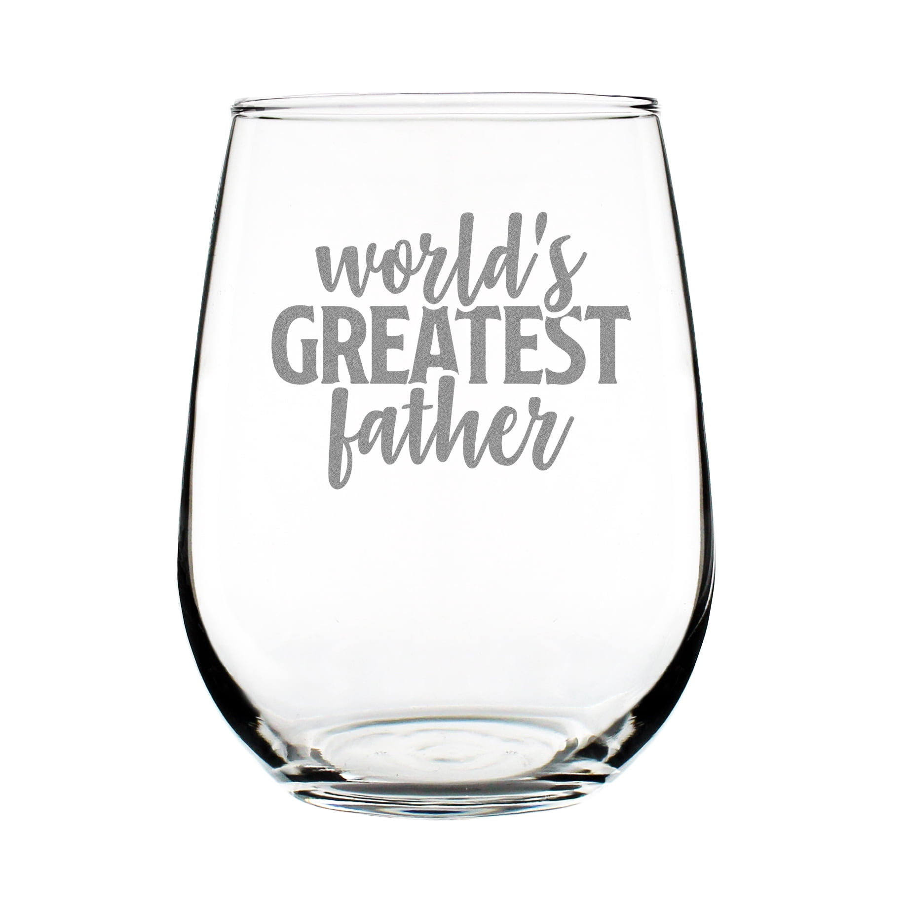 World's Greatest Father 17oz Stemless Wine Glass, Hand Engraved Etched ...