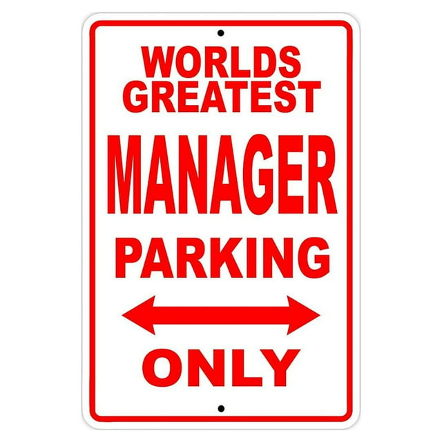 World's Greatest Manager Parking Only Sign Gift Wall Novelty Aluminum ...
