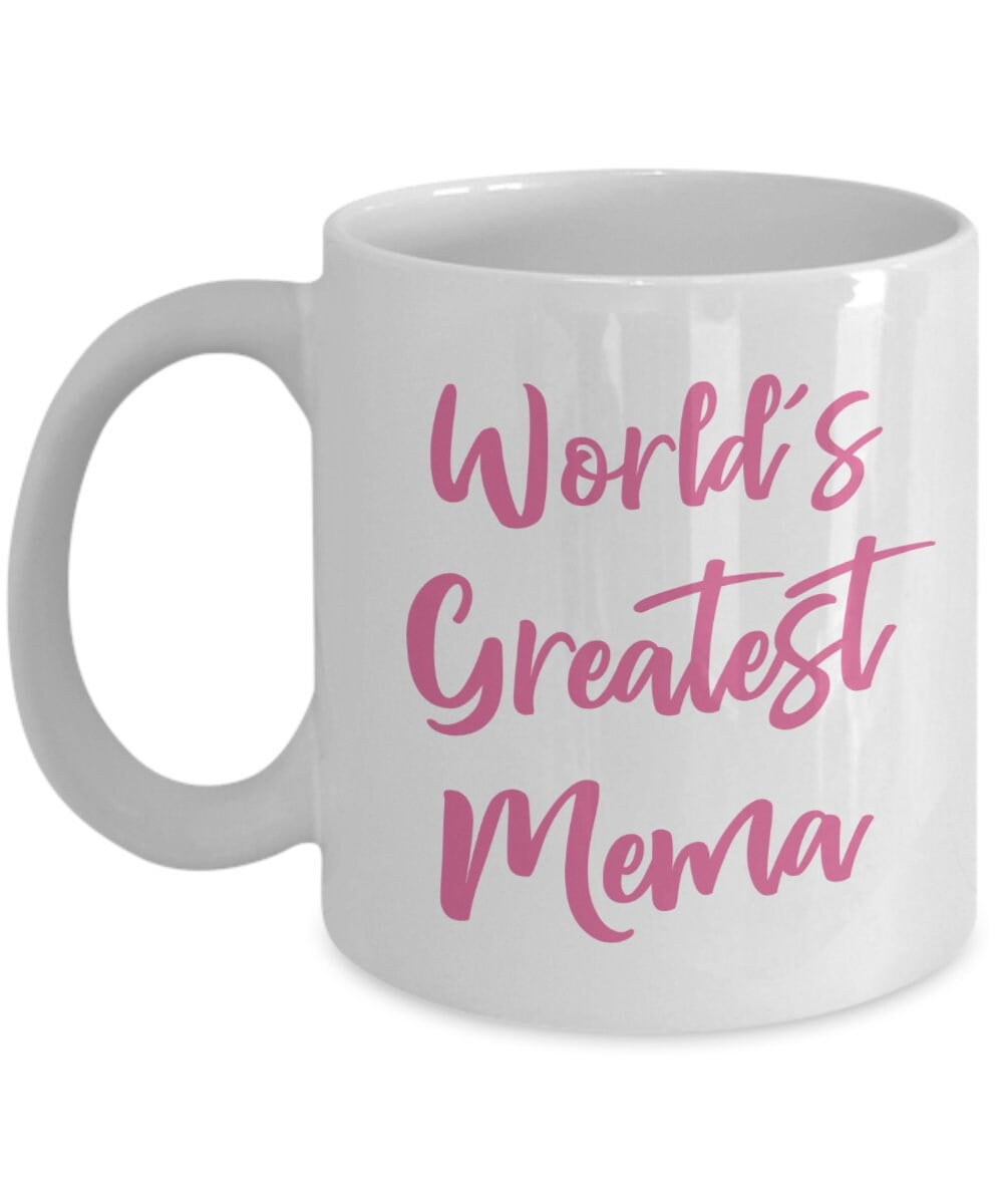Worldâ€™s Greatest Mema Mug - Funny Tea Hot Cocoa Coffee Cup - Novelty ...