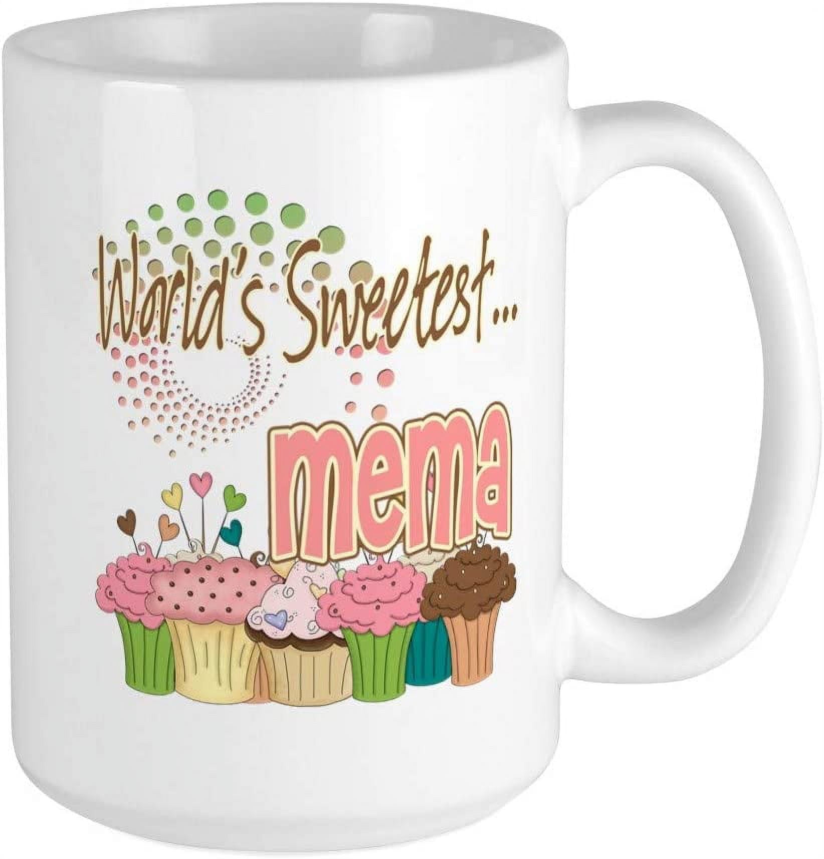 World's Sweetest Mema Large Mug Ceramic Coffee Mug, Tea Cup 15 oz ...