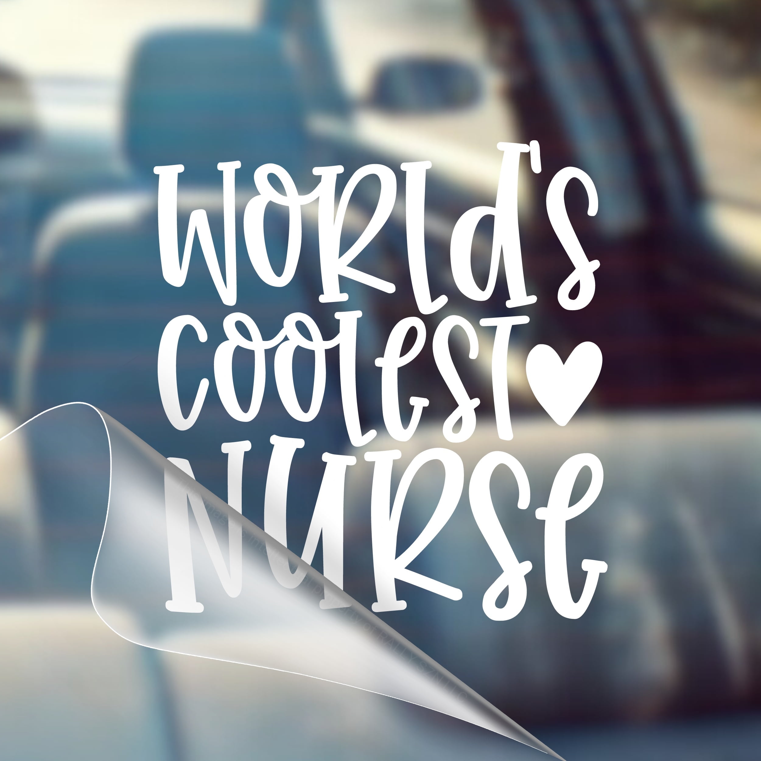 Worlds Coolest Nurse - Nurse Car Vinyl Decal Bumper Sticker for Car ...