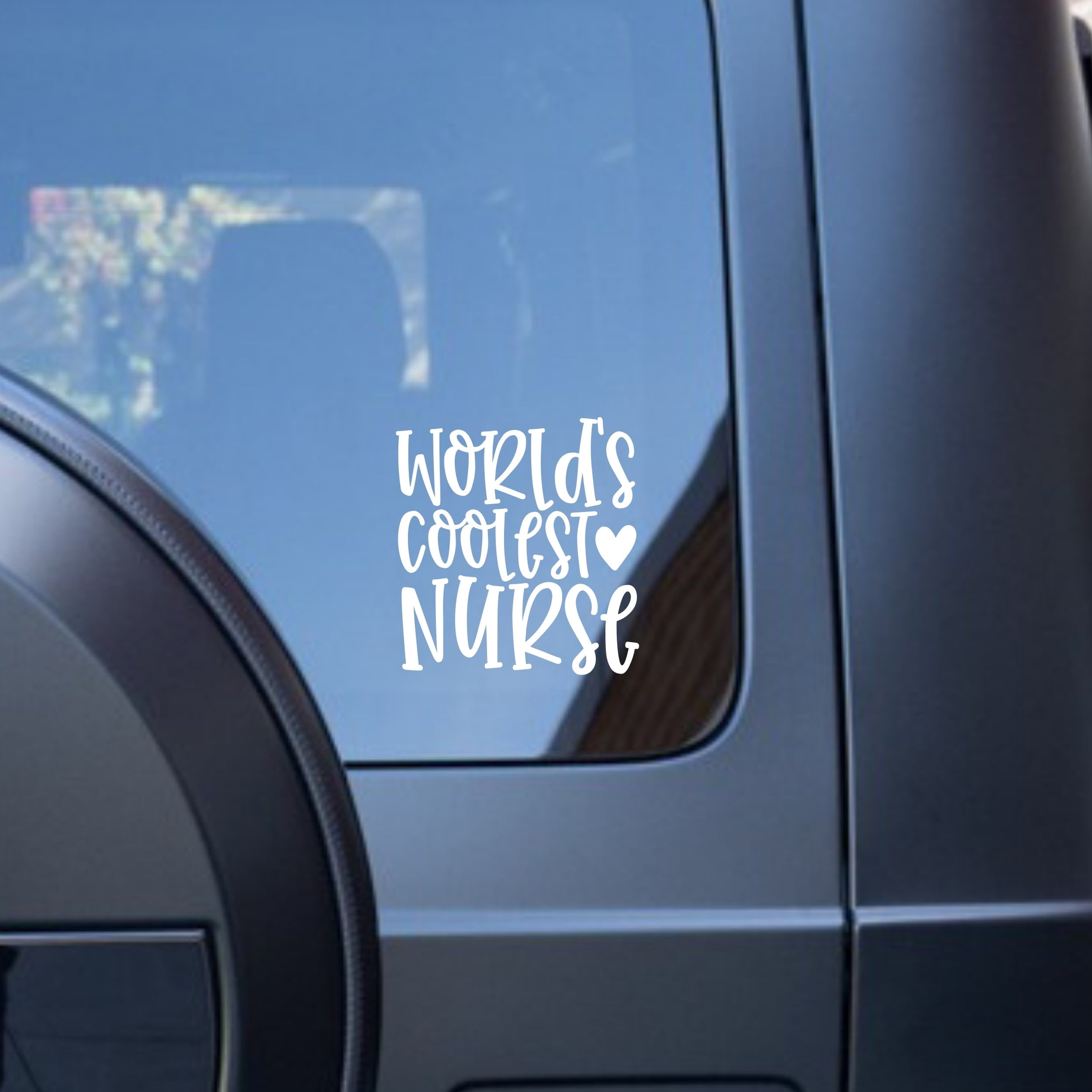 Worlds Coolest Nurse - Nurse Car Vinyl Decal Bumper Sticker for Car ...