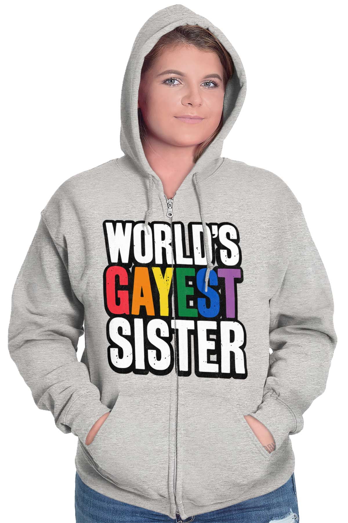 Worlds Gayest Sister Sibling Pride Zip Hoodie Sweatshirt Women Brisco ...