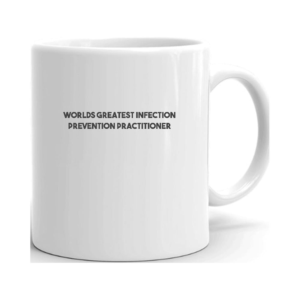 Worlds Greatest Infection Prevention Practitioner Ceramic Dishwasher ...