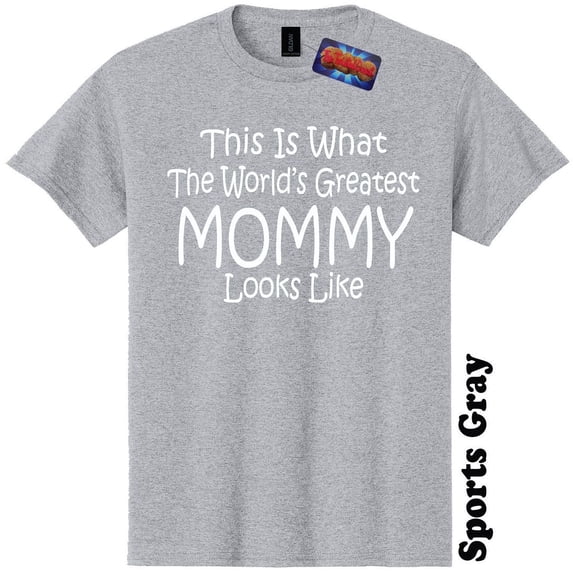 Worlds Greatest Mommy T Shirt Funny Mothers Day Gender Reveal Baby ...