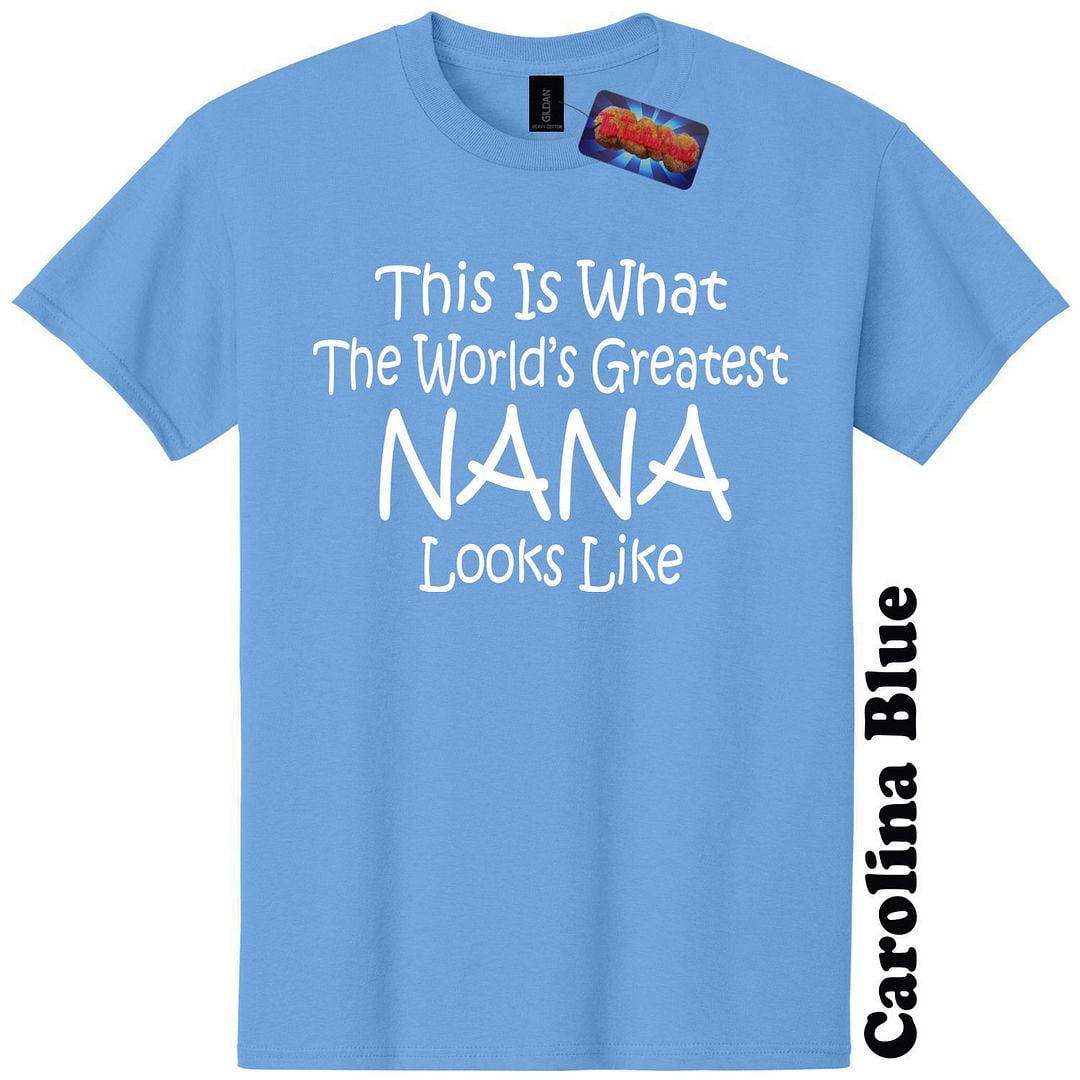 Worlds Greatest Nana Funny T-Shirt Birthday Mothers Day Gender Reveal ...
