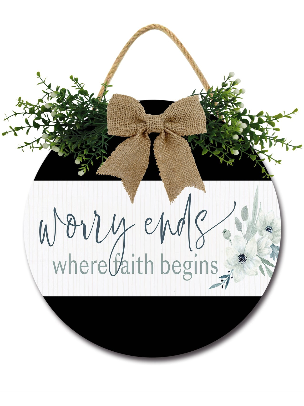 Worry Ends Where Faith Begins Front Door Sign Funny Wreaths Hanging ...