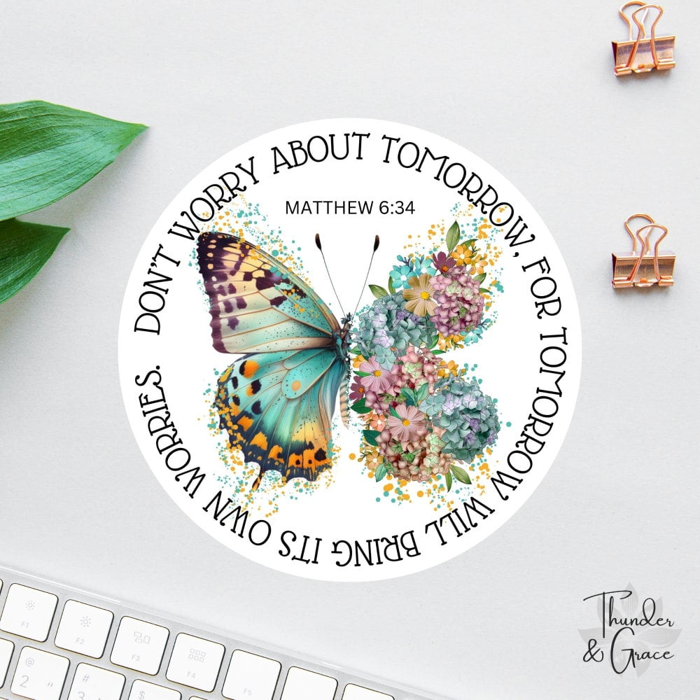 Don'T Worry About Tomorrow, Bible Sticker, Faith Sticker, Religious ...