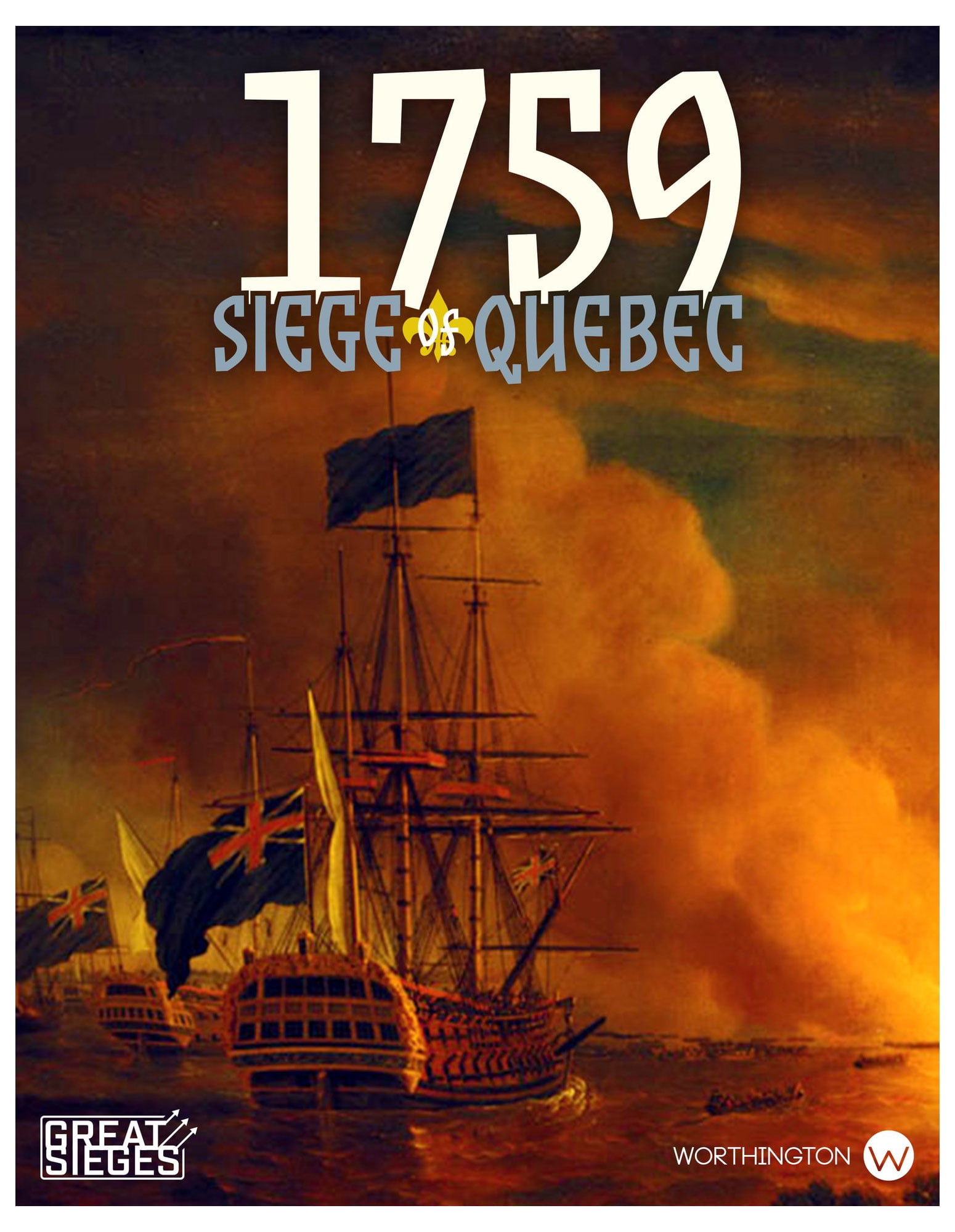 Worthington Publishing 1759 - Siege of Quebec (2nd Edition) New ...
